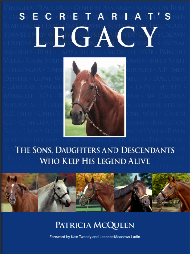 "Secretariat's Legacy" by Patricia McQueen – Claiborne Farm